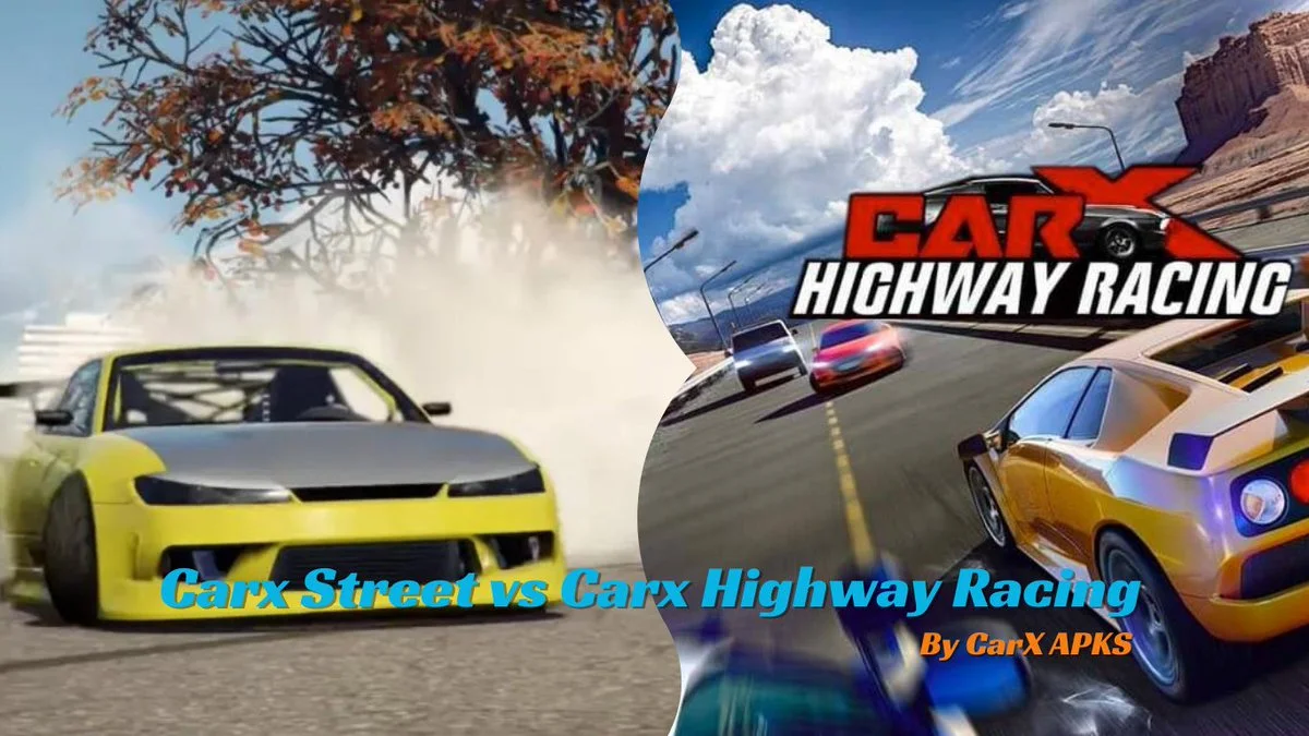 Carx Street-vs-Carx Highway Racing